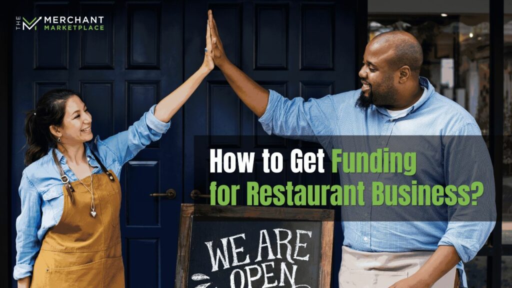How to Get Funding for Restaurant Business? - MMP